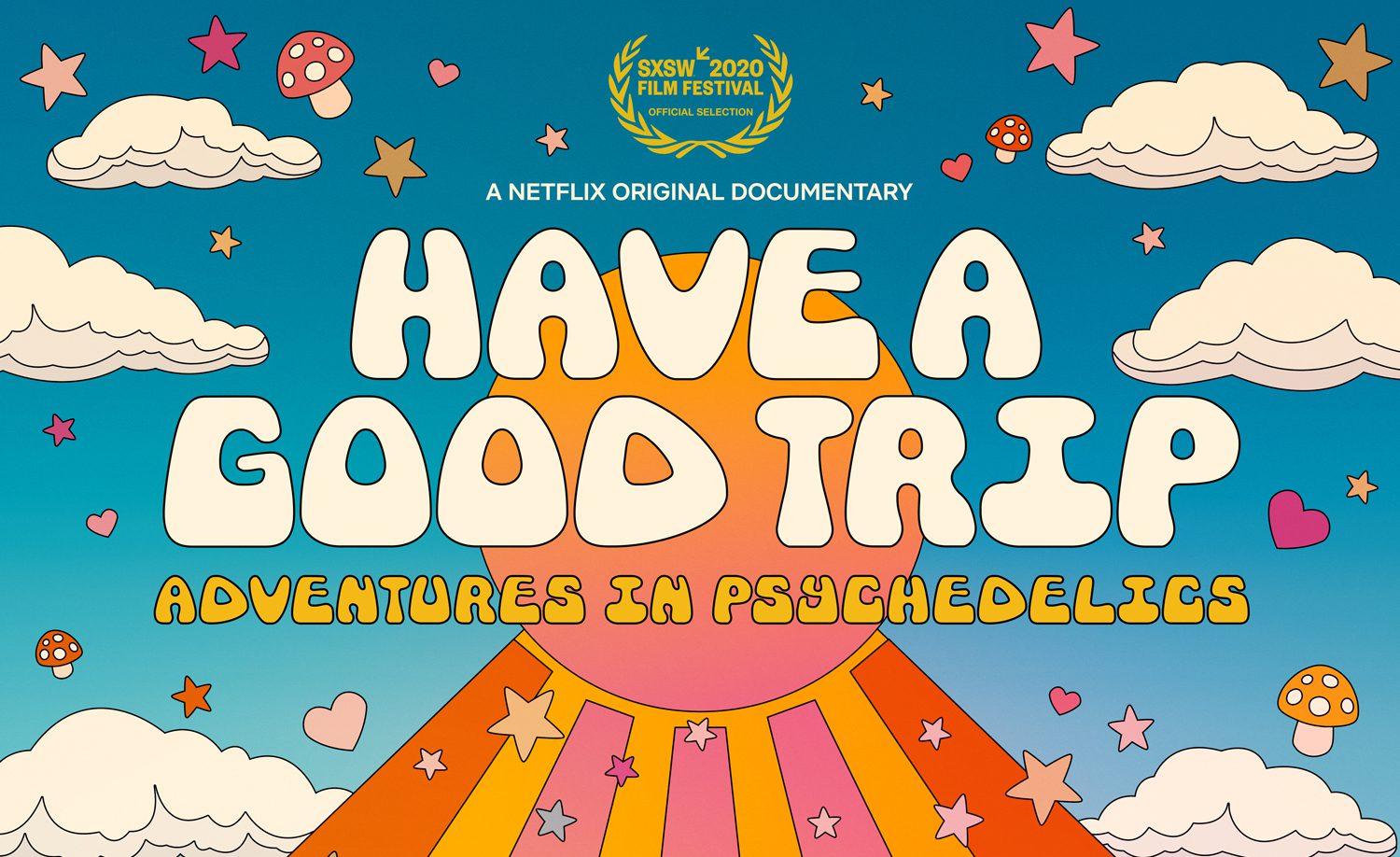 Netflix Is Announcing A New Documentary Have A Good Trip Adventures netflix-is-announcing-a-new-documentary-have-a-good-trip-adventures